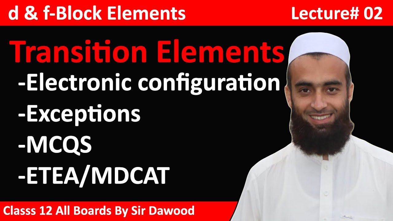Electronic configuration of transition elements || ETEA/MDCAT MCQS ...