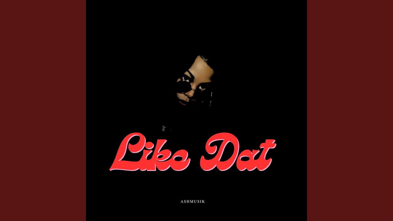 Like Dat - YouTube