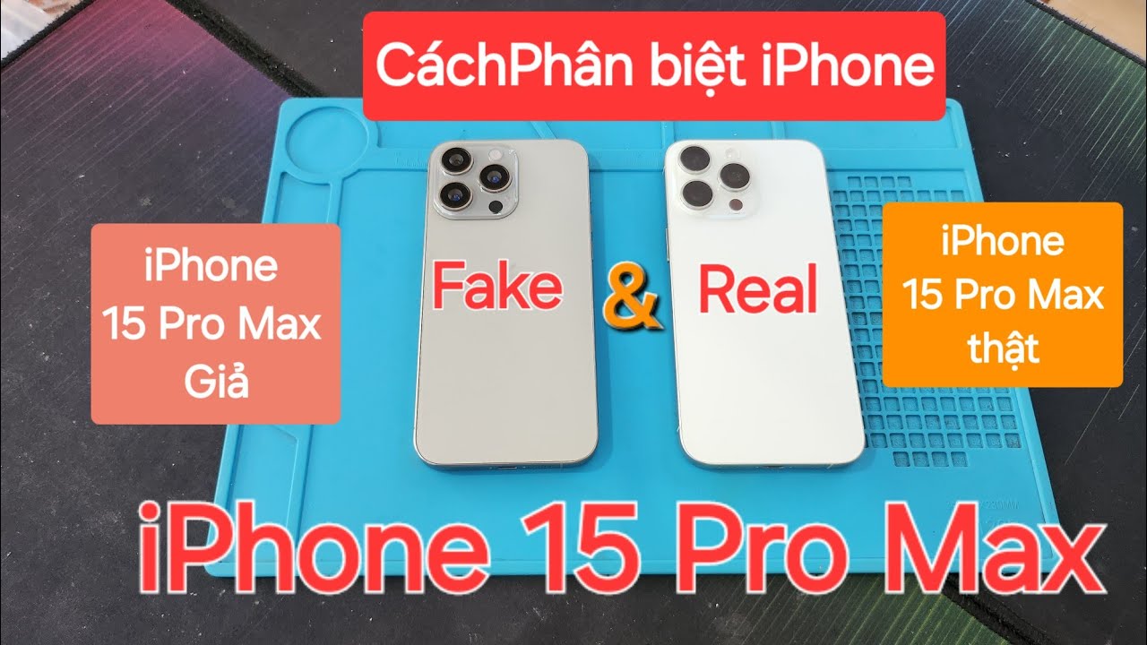 Cách Phân Biệt iPhone 15 Promax thật và giả | How to distinguish real and fake iPhone 15 Promax ...