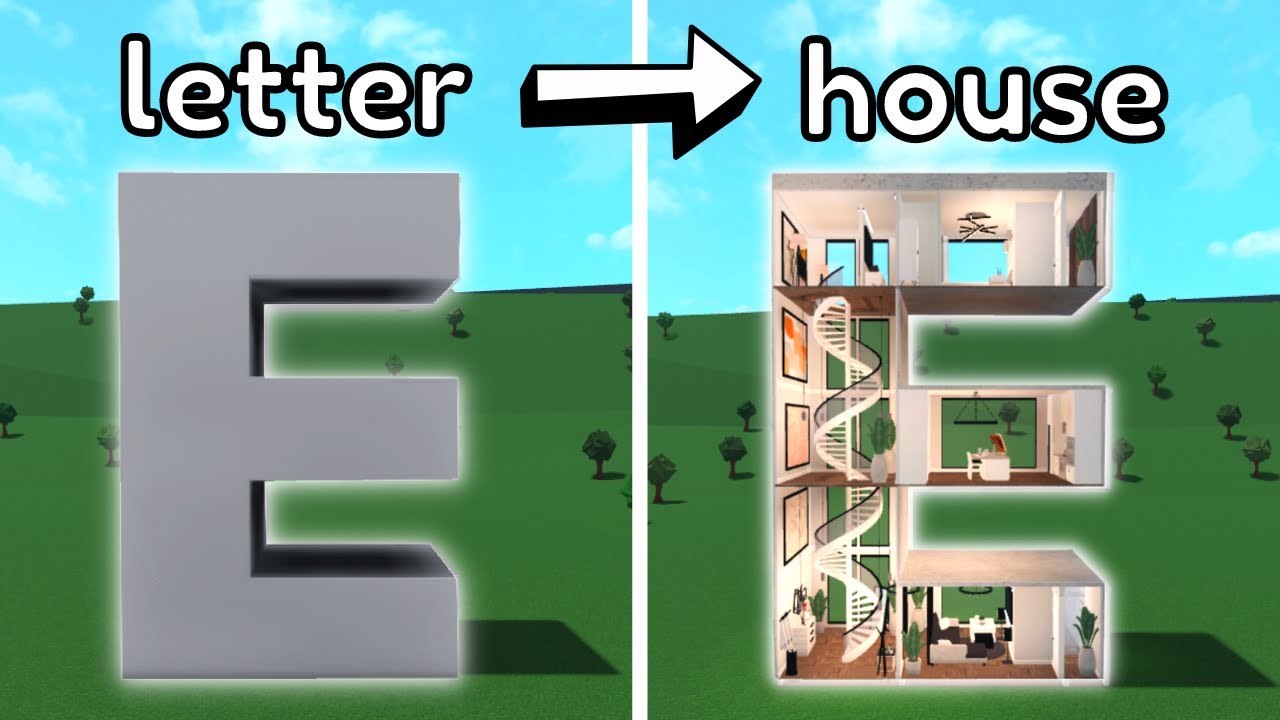 Building the LETTER E into a Bloxburg house - YouTube