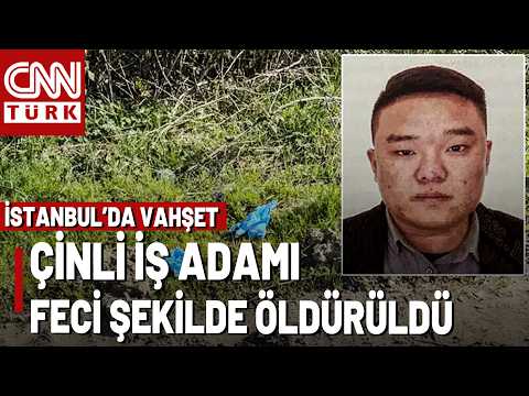 Eli, Ayağı Bağlı Halde Gömülü Bulundu! Çinli İş İnsanını Kim Neden Öldürdü?