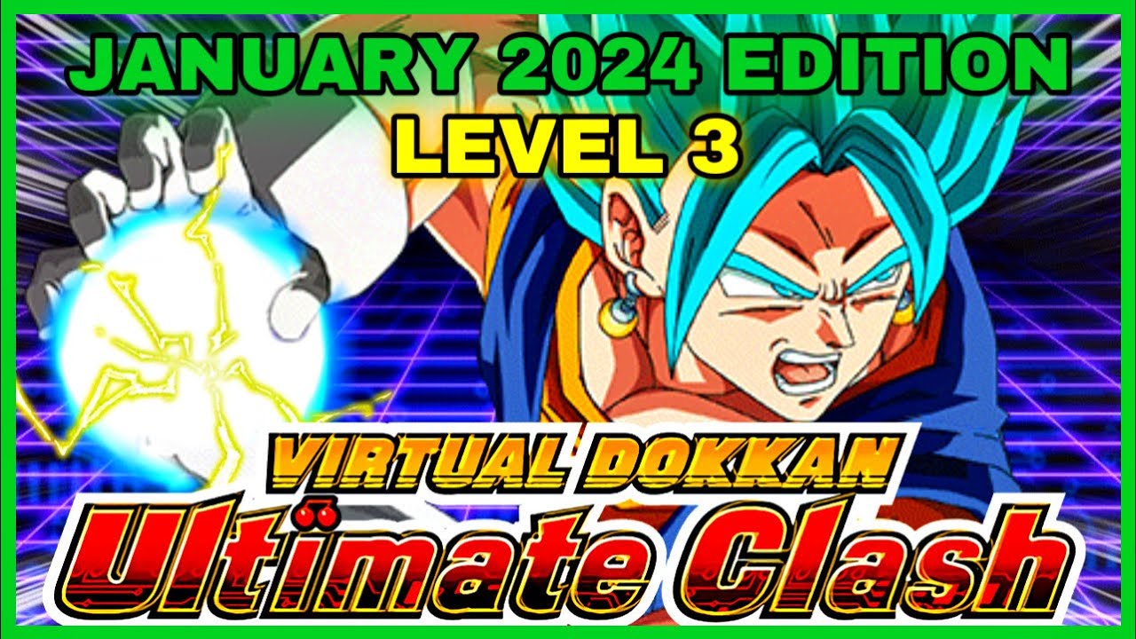 VIRTUAL DOKKAN ULTIMATE CLASH JANUARY EDITION | DBZ: Dokkan Battle ...