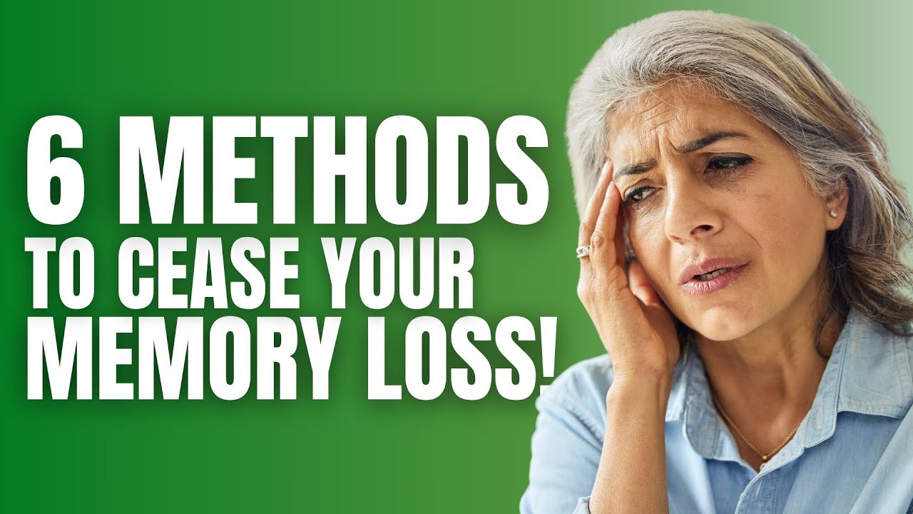 6 Methods to Cease Your Memory Loss! - Mental Health and Wellness - YouTube