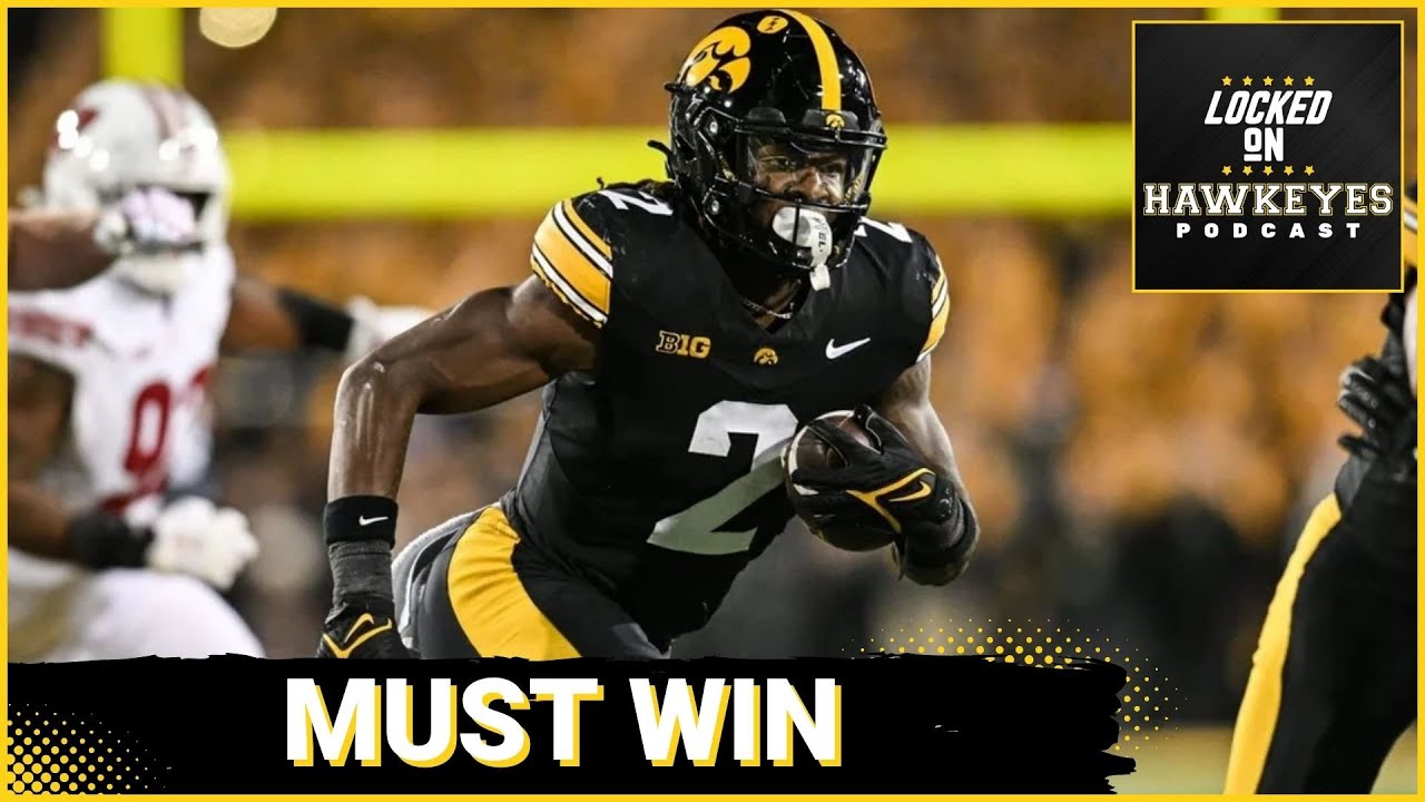 Iowa Hawkeyes MUST Beat Nebraska Huskers at home - BIG 10 SQUAD - YouTube