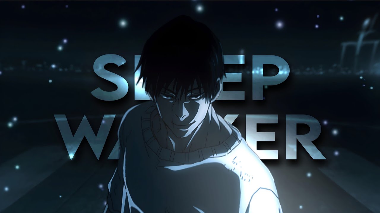 Toji - Jujutsu Kaisen [AMV/EDIT] Sleep Walker 4K - YouTube