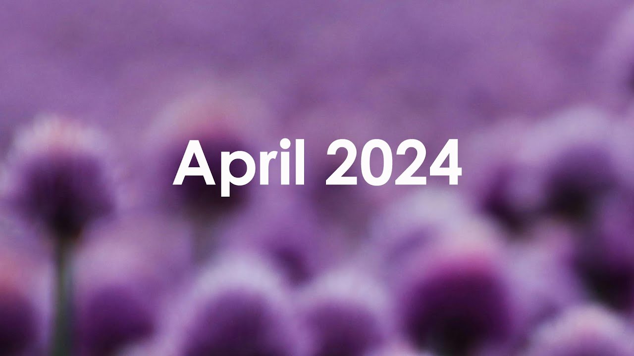 April 2024 Events - YouTube