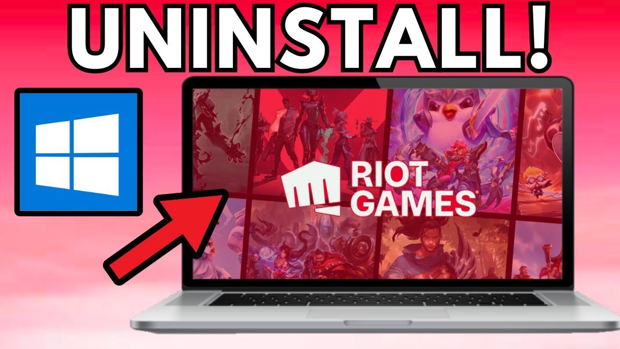 How To Uninstall Riot Games Client On Windows - YouTube