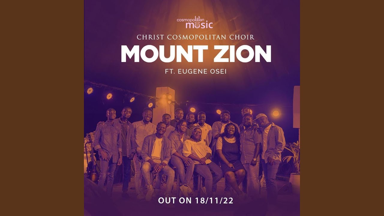Mount Zion (feat. Eugene Osei) - YouTube