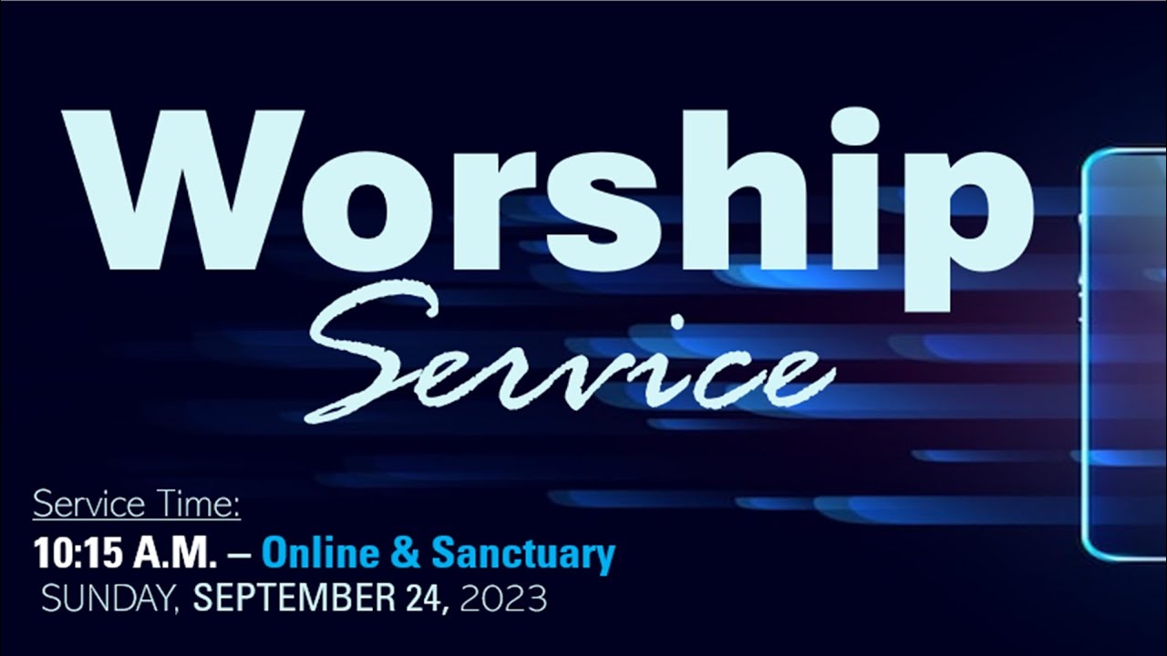 Worship Service Time