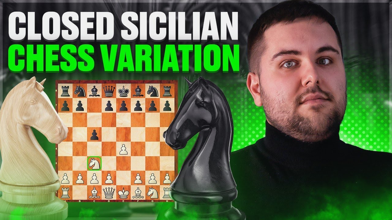 Closed Sicilian Chess Variation: A Step-by-Step Guide - YouTube