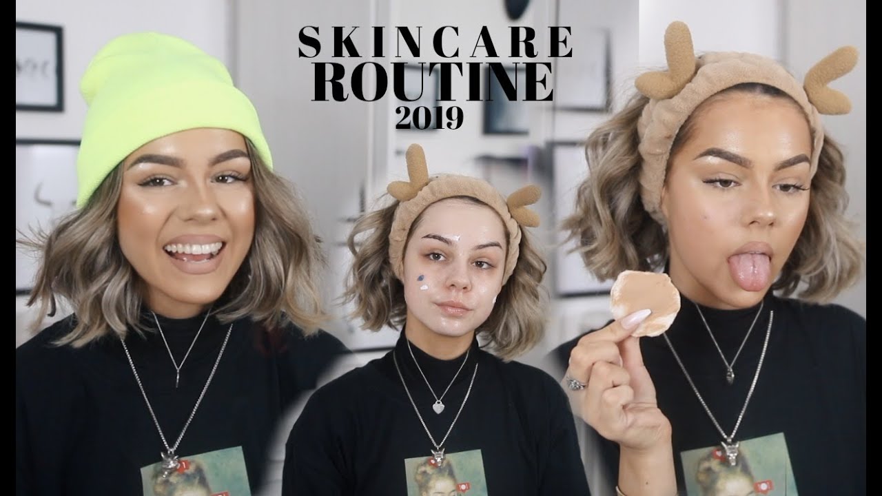 MY REALISTIC SKINCARE ROUTINE 2019 - YouTube