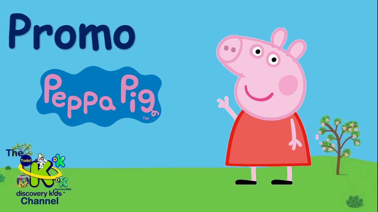 Promo Peppa Pig | The Todo Discovery Kids Channel - YouTube