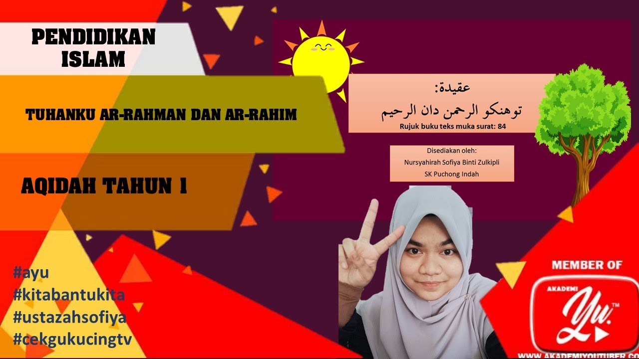 Pendidikan Islam Tahun 1: Aqidah (Tuhanku Ar-Rahman dan Ar-Rahim) - YouTube
