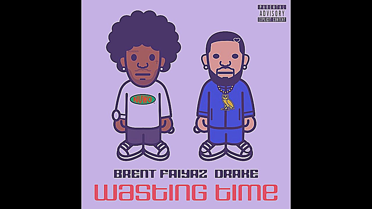 Brent Faiyaz & Drake "Wasted Time" (Slowed + Reverb) - YouTube