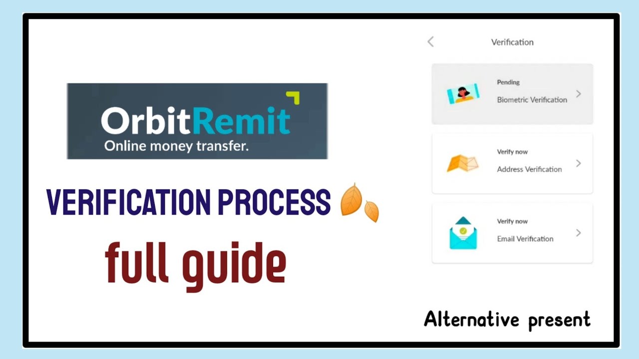 #orbitremit verification process|complete guide|only three step |all ...