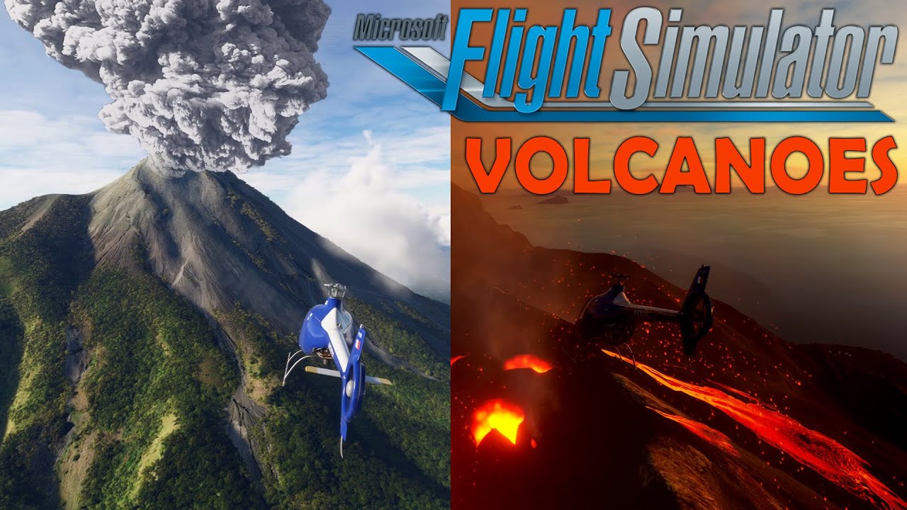 Active Volcanoes - Updated - MSFS - by Bijan - YouTube