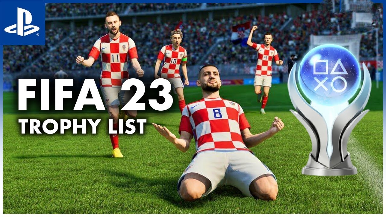 FIFA 23 Trophy List - All FIFA 23 Trophies / Achievements - YouTube