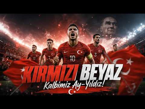 KIRMIZI BEYAZ YEMİNİMİZ VAR | A Milli Takım Marşı