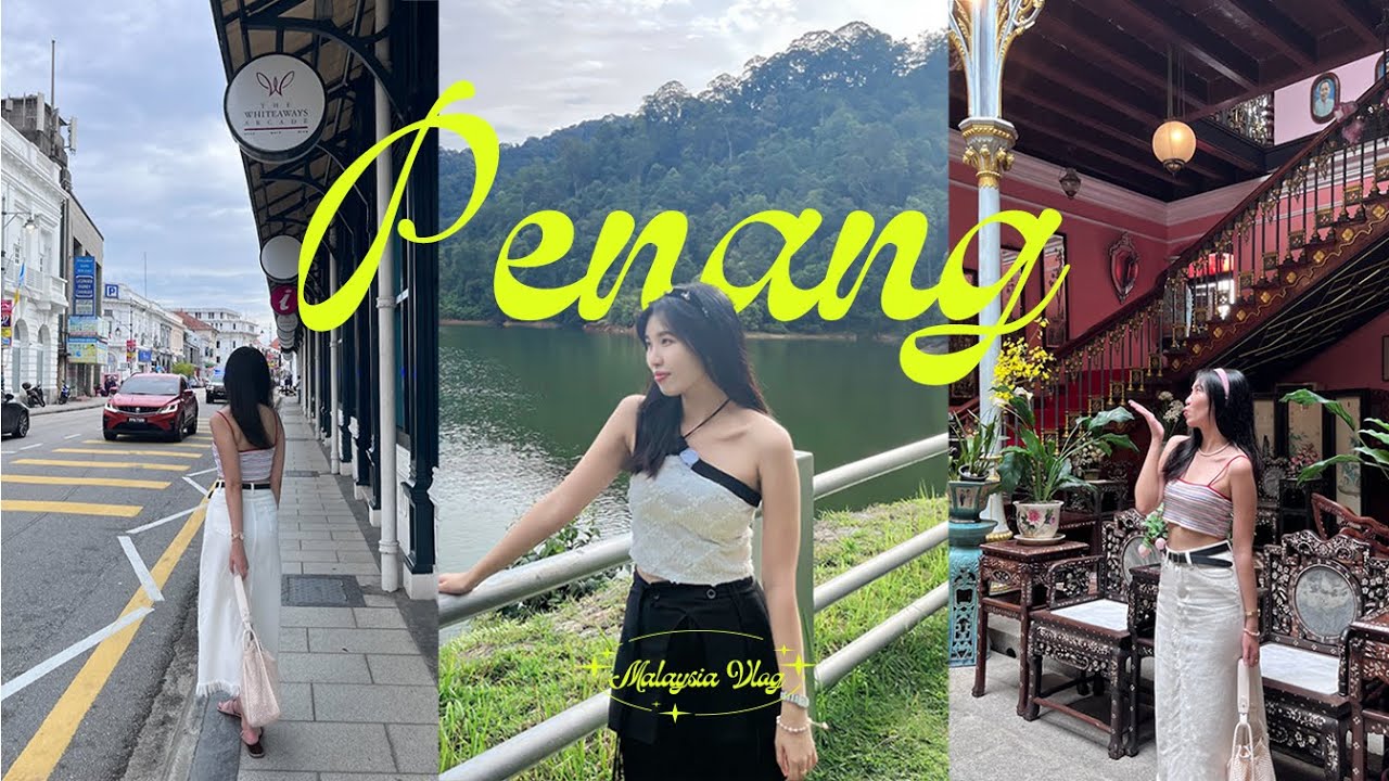 🇲🇾 First time in Penang | explore all the tourist spots, in love with ...