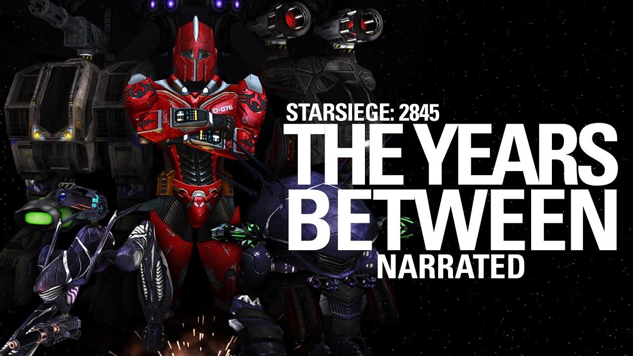 Starsiege: 2845 - The Years Between (Narrated) - YouTube