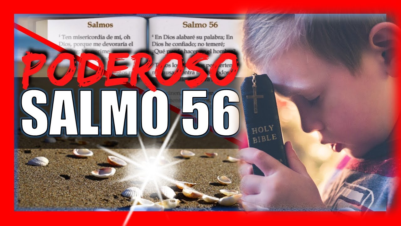 SALMO 56 Reina Valera Hablado Con Letra Grande y Audio🔴 - YouTube