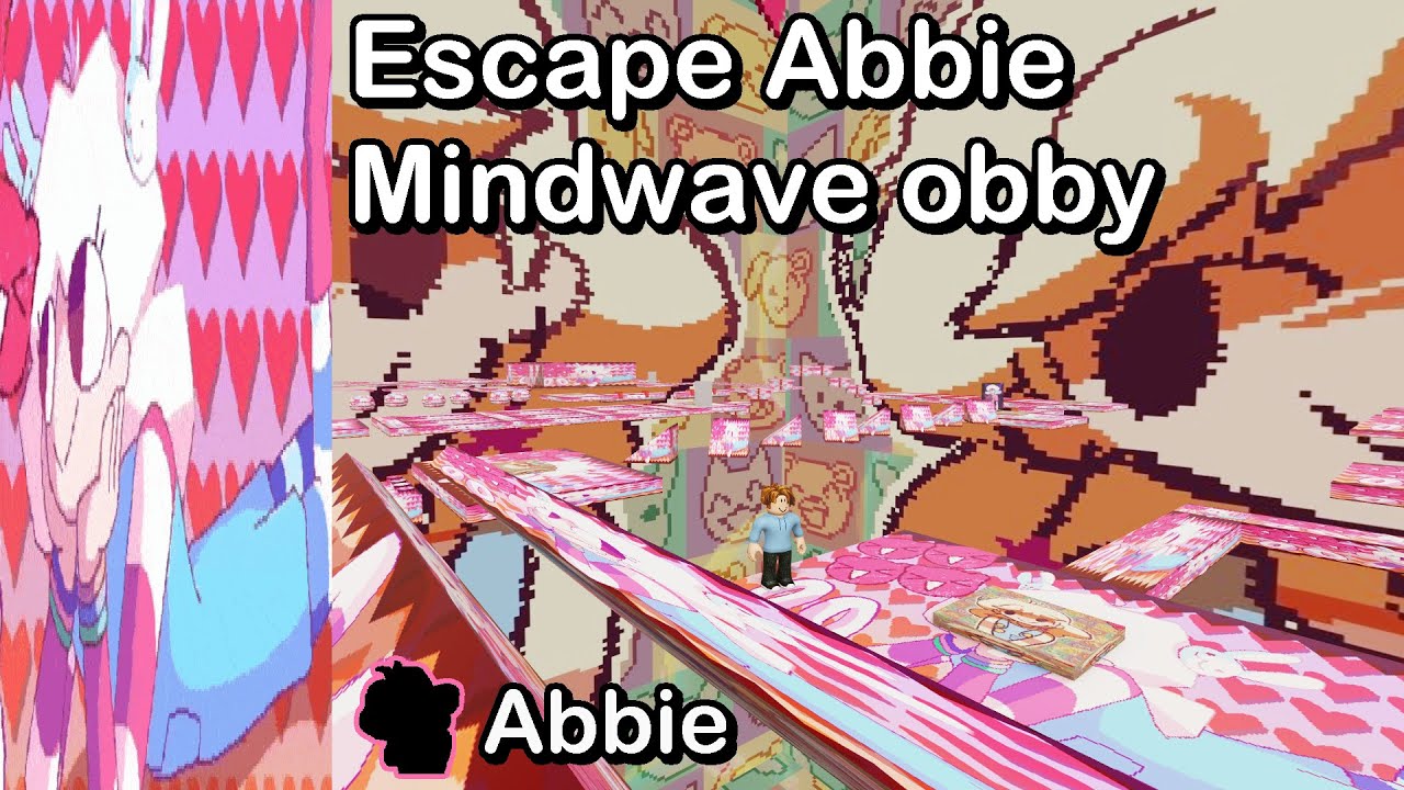 Escape Abbie Mindwave obby (EAMo) JOKE Guide - EToH Abbie-Sides - YouTube