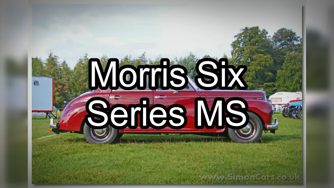 Photos of the Morris Six Series MS | Not A Review! - YouTube
