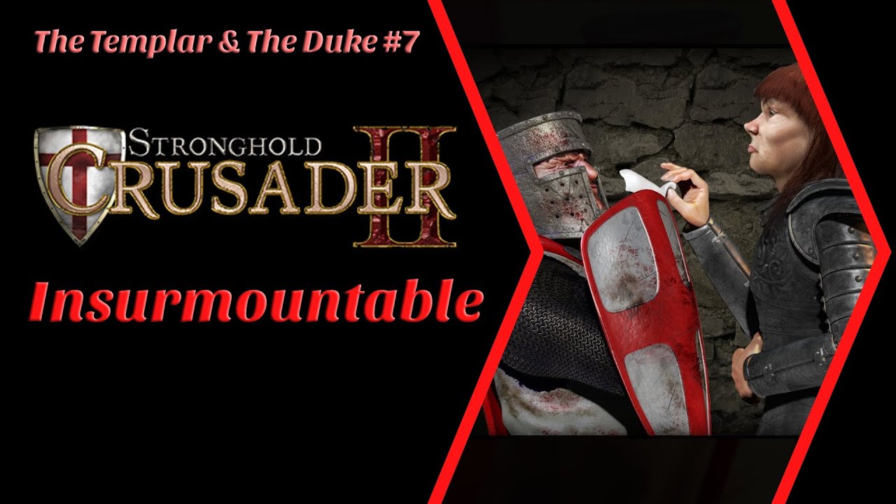 Rush and win - Stronghold Crusader 2 DLC - Insurmountable (2023 Relaxing Commentary) - YouTube