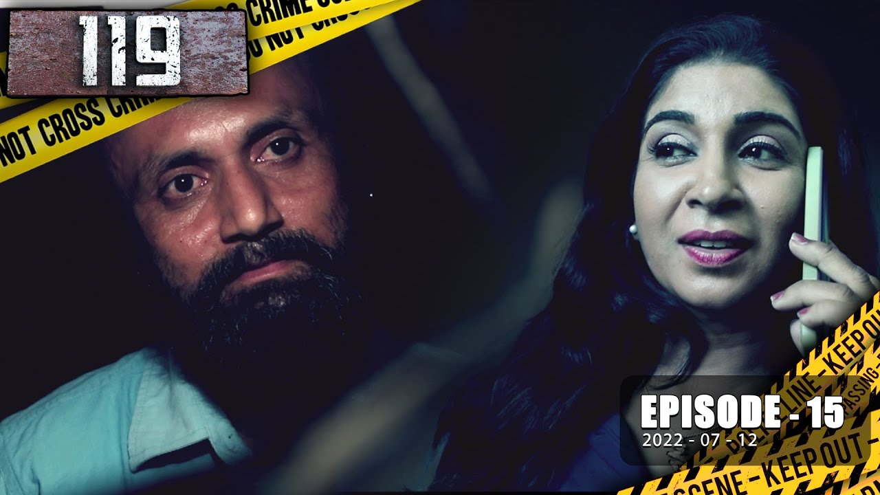 119 | Episode 15 | 2022-07-12 - YouTube