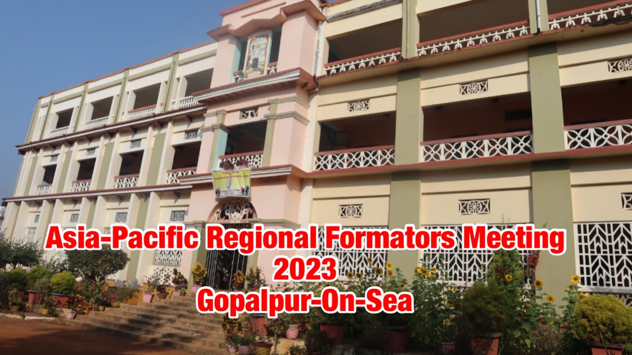 ASIA-PACIFIC REGIONAL FORMATORS MEETING 2023 II - YouTube