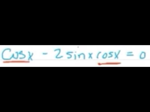 Solve cosx-2sinxcosx=0 - YouTube