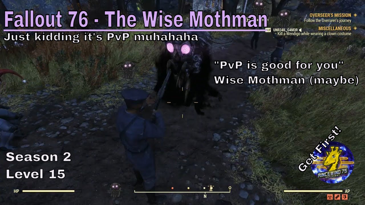 Fallout 76 - The Wise Mothman...Just kidding its PvP - YouTube