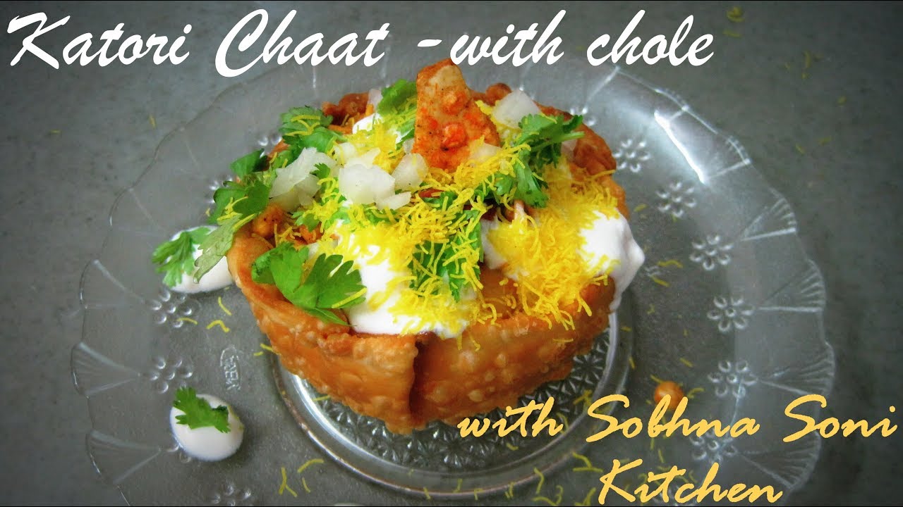 KATORI CHOLE CHAAT | कटोरी छोले चाट | Recipe for making TOKRI CHAAT ...