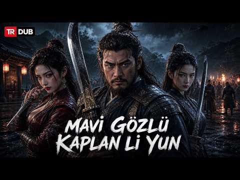 【TR DUB】Mavi Gözlü Kaplan Li Yun | Suikova Kahraman Hikayesi