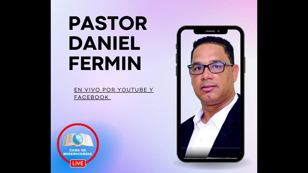 PASTOR DANIEL FERMIN - EL FRUTO ESPERANZA DE VIDA MIPRA TV 🔴 - YouTube