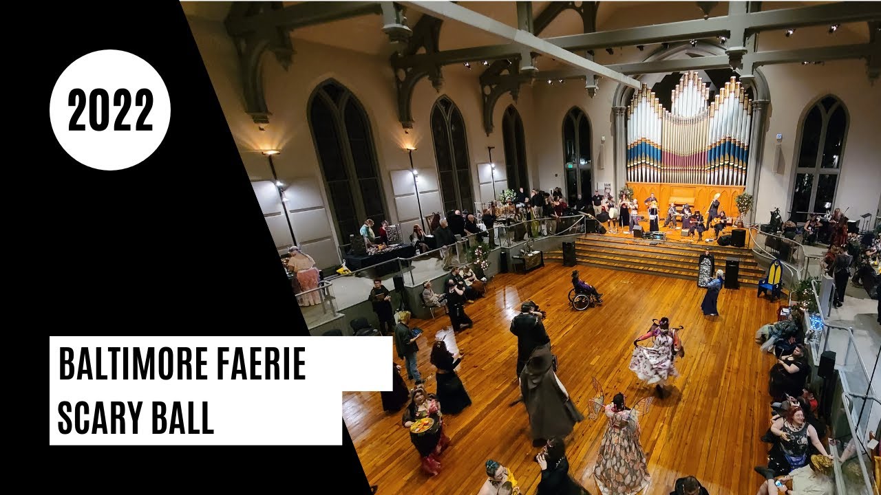 Baltimore Faerie Scary Ball 2022 (But I can only go for 2 hours ...