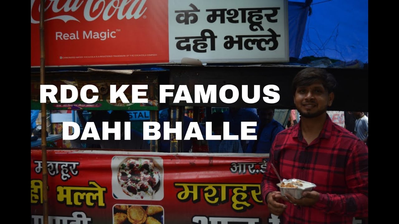 60 rs Main RDC KE FAMOUS DAHI BHALLE | RAJ NAGAR RDC | BHUKHA BHALU ...