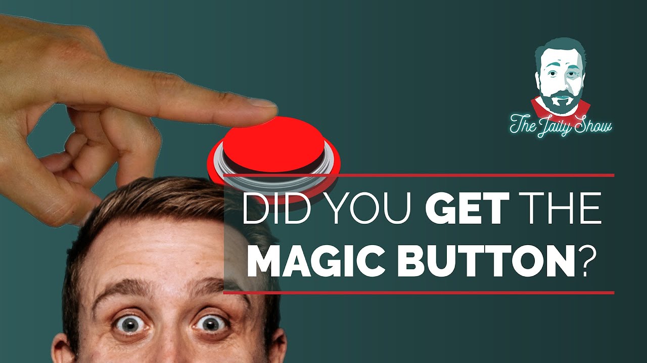 Did you get the Magic button? - YouTube
