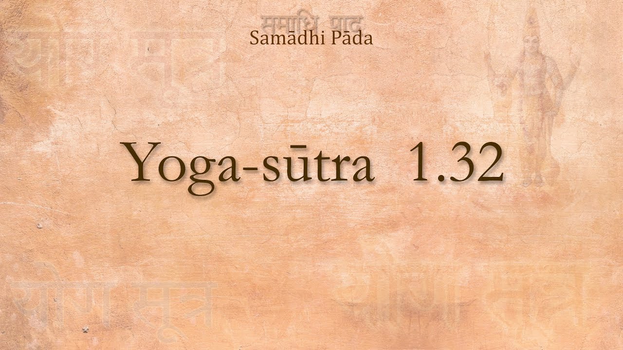 26) Yoga-sutra 1-32 - YouTube