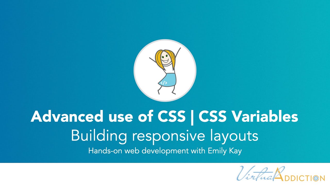 Advanced Css Using Css Variables To Build A Responsive Webpage Youtube