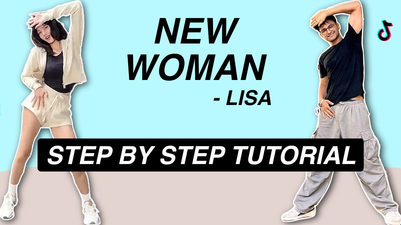 NEW WOMAN - Lisa *EASY DANCE TUTORIAL* (Beginner Friendly) - YouTube