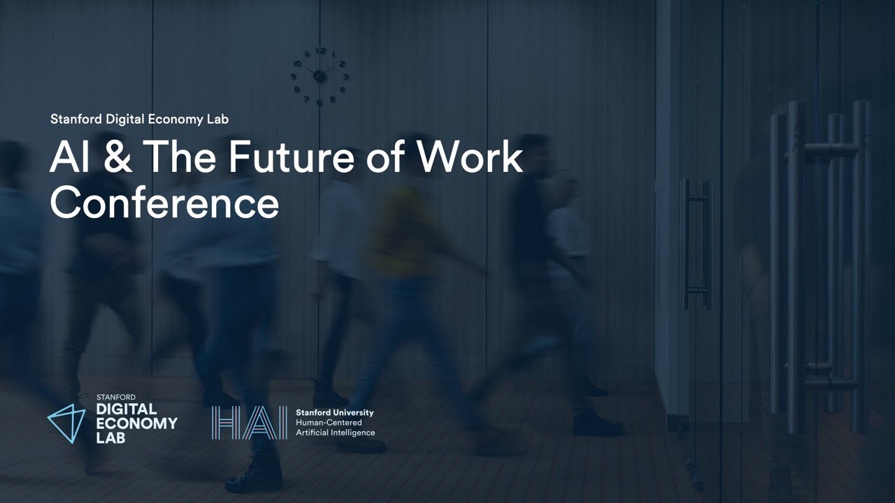 Stanford Digital Economy Lab: AI & The Future of Work - YouTube