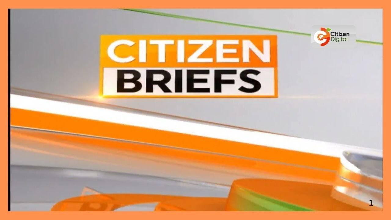 CITIZEN TV NEWS BRIEFS AT 4PM 29TH OCTOBER - YouTube