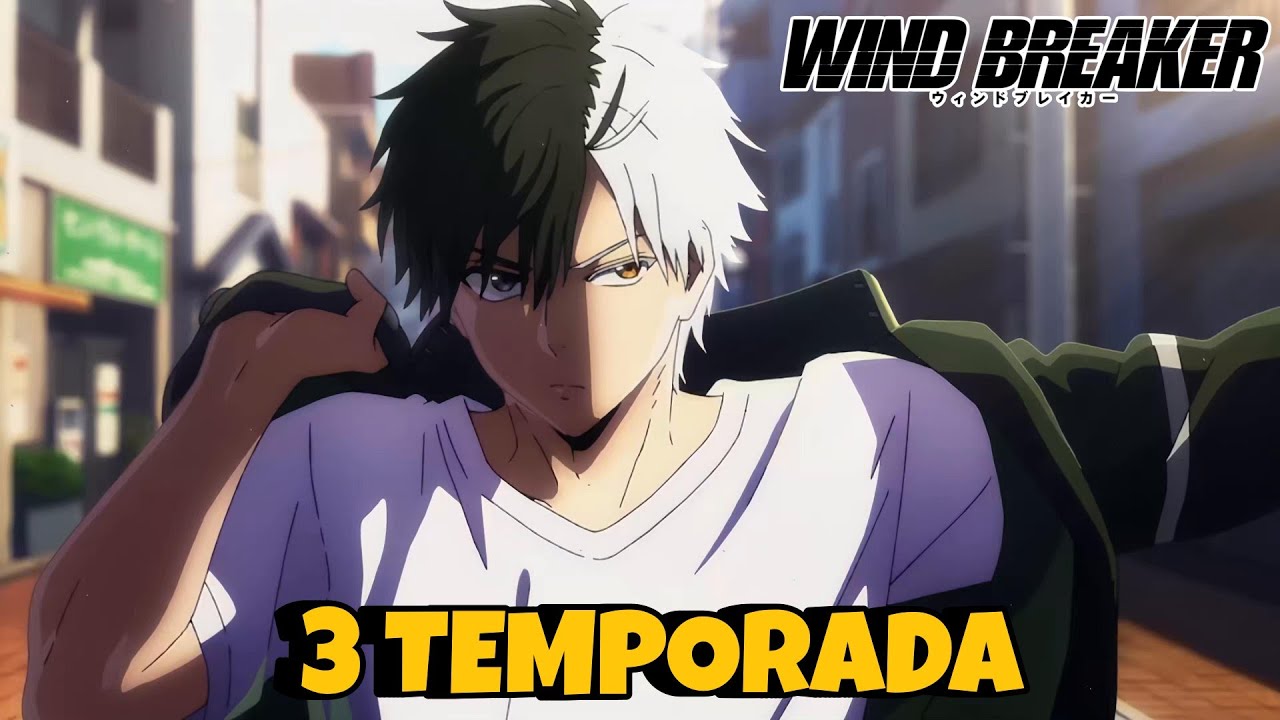 FECHA DE ESTRENO DE LA 3 TEMPORADA DE WIND BREAKER!!! ESPECULADA - YouTube