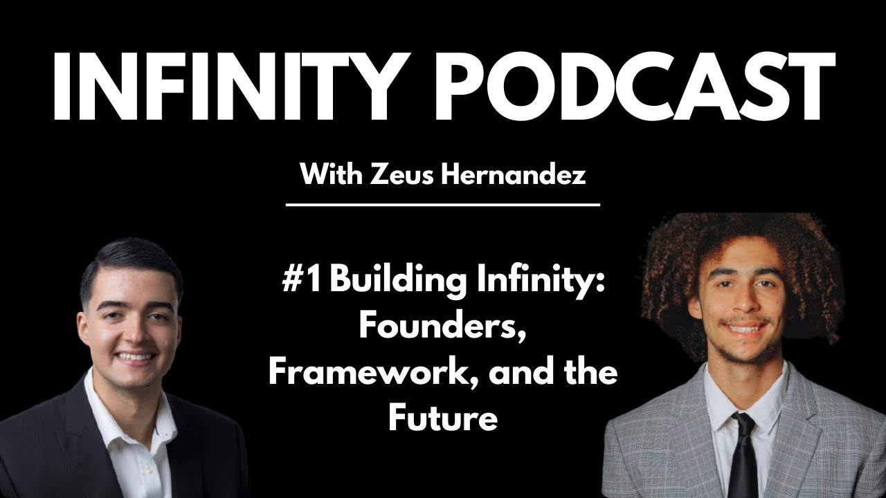 #1 Building Infinity: Founders, Framework, and the Future - YouTube