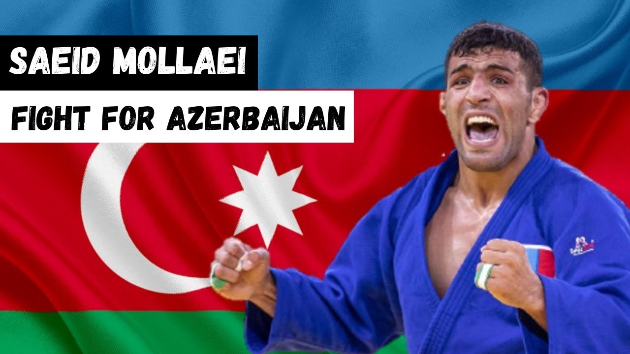 SAEID MOLLAEI WILL FIGHT FOR AZERBAIJAN - YouTube