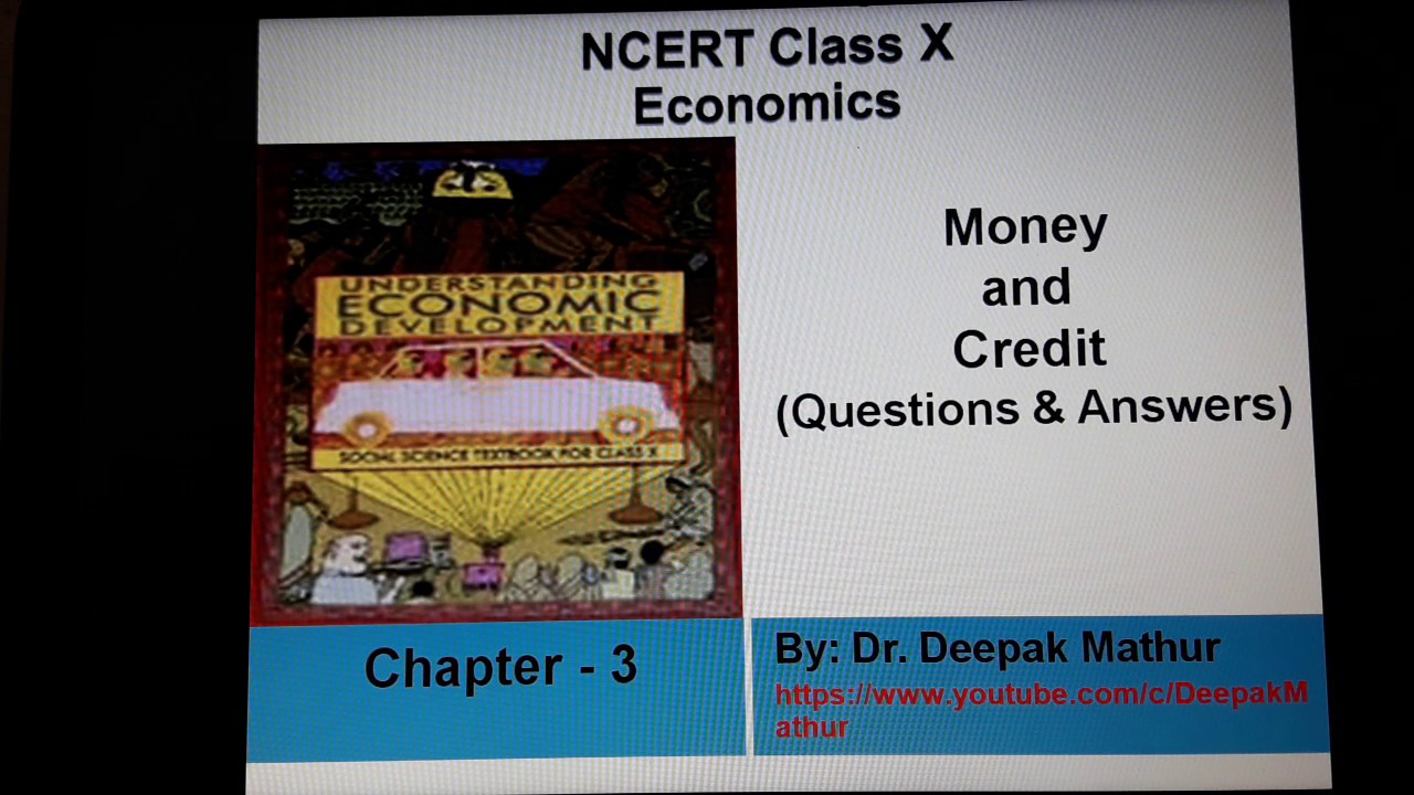 Money & Credit (Q & A) Class X NCERT Economics by Dr. Deepak Mathur ...