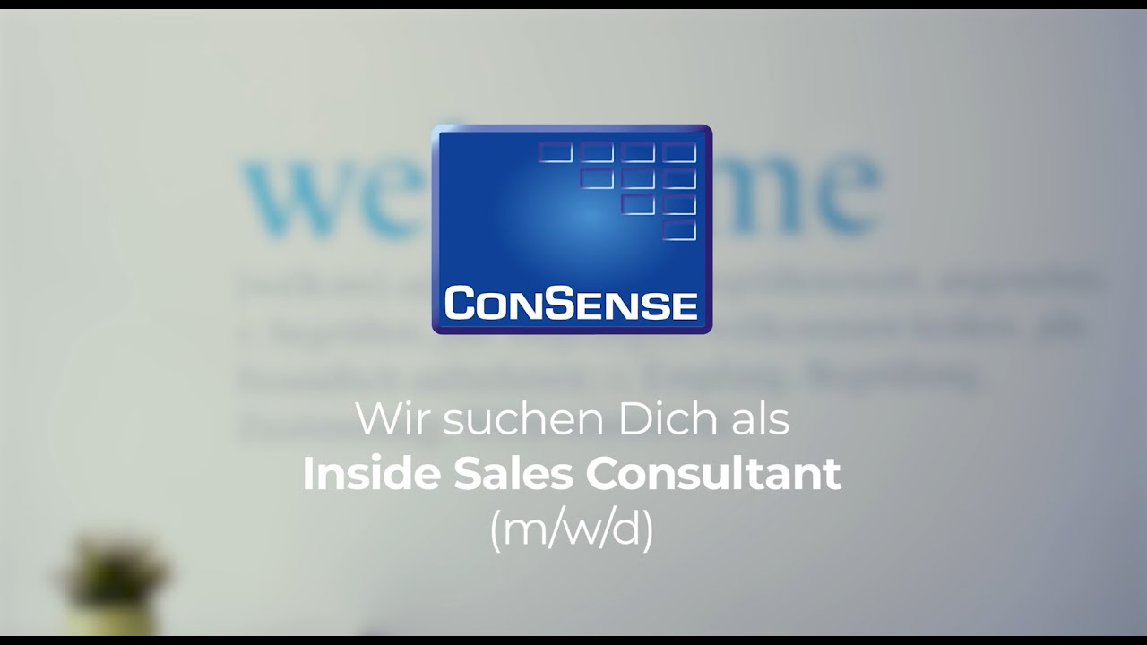 Inside Sales Consultant bei der ConSense GmbH in Aachen - YouTube