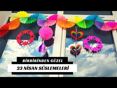 5 FARKLI 23 NİSAN SÜSLEMESİ🥳 🎊 EL YAPIMI 23 NİSAN SÜSLERİ🌈DOĞUM GÜNÜ SÜSLEME FİKİRLERİ