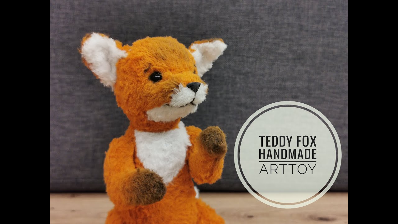 Teddy Fox Handmade Arttoy | Тедди Лис Ручная Работа - YouTube